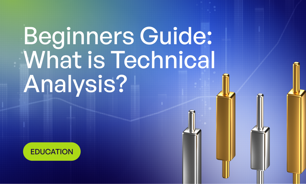 Beginners Guide: What is Technical Analysis? - fxprop