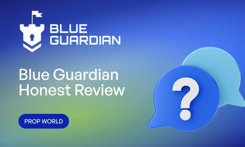 Blue Guardian Honest Review [2024] - fxprop