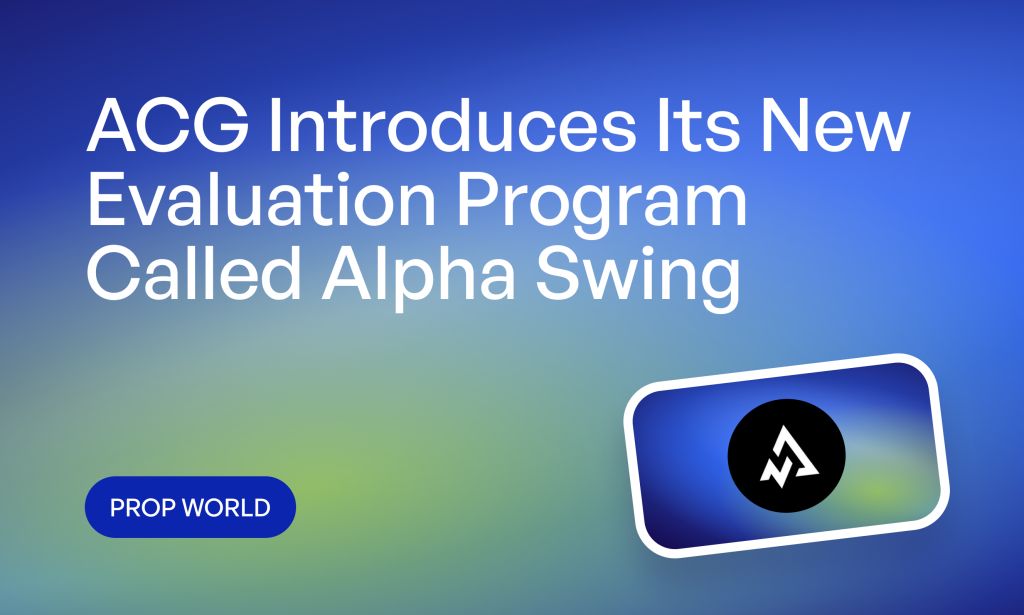 Alpha Capital Group Introduces Its New Evaluation Program Called Alpha ...